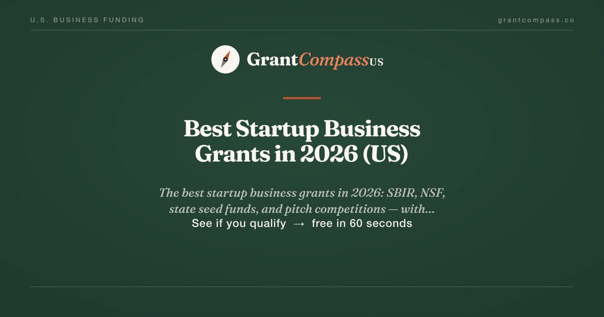 Best Startup Business Grants in 2026 (US)